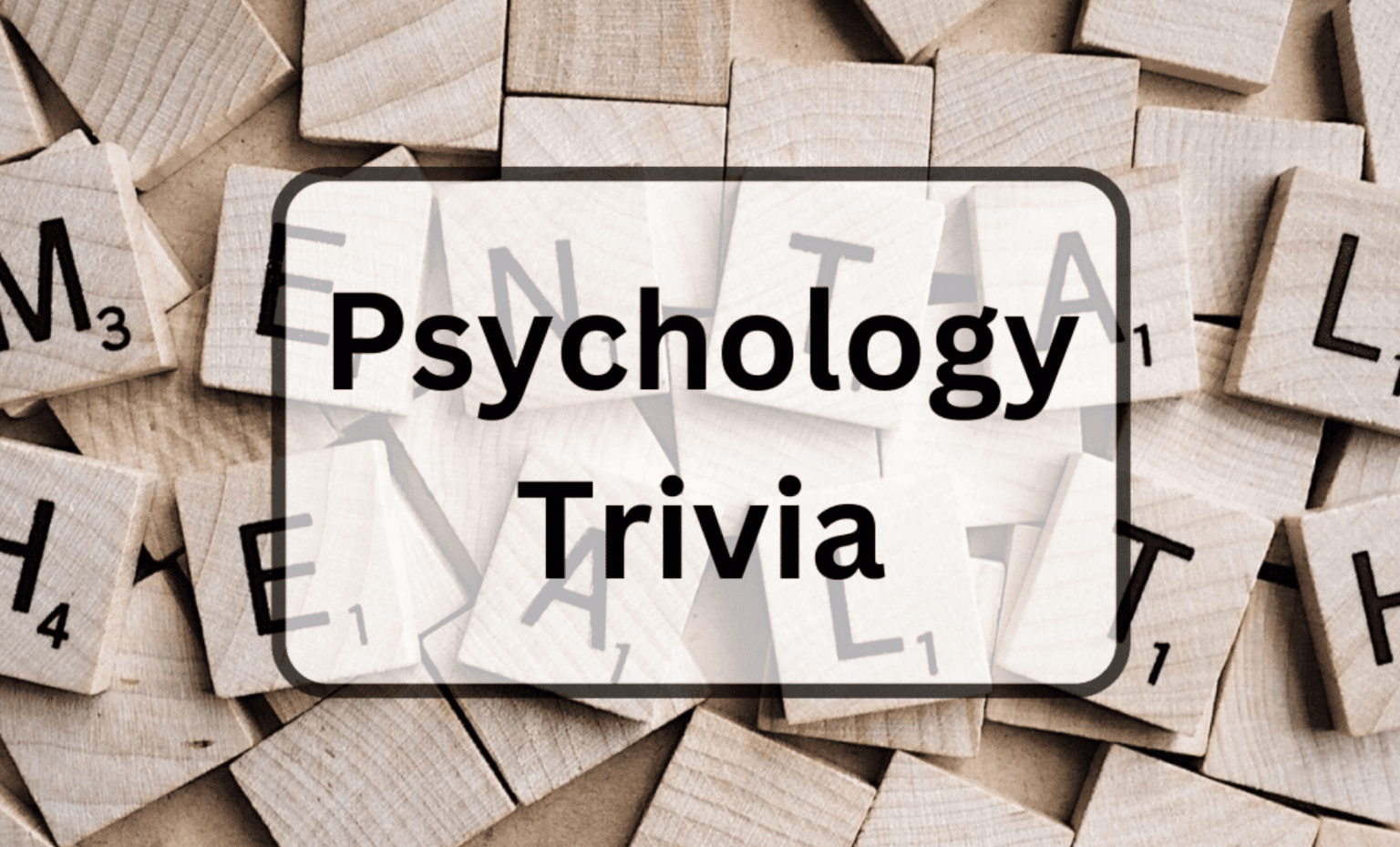 161+ Fun Psychology Trivia Facts You Didn't Know - Meredith Plays