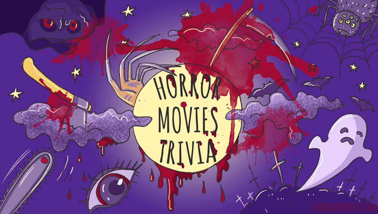 200 Creepy Horror Movie Trivia Questions & Answers for Fans - Meredith ...