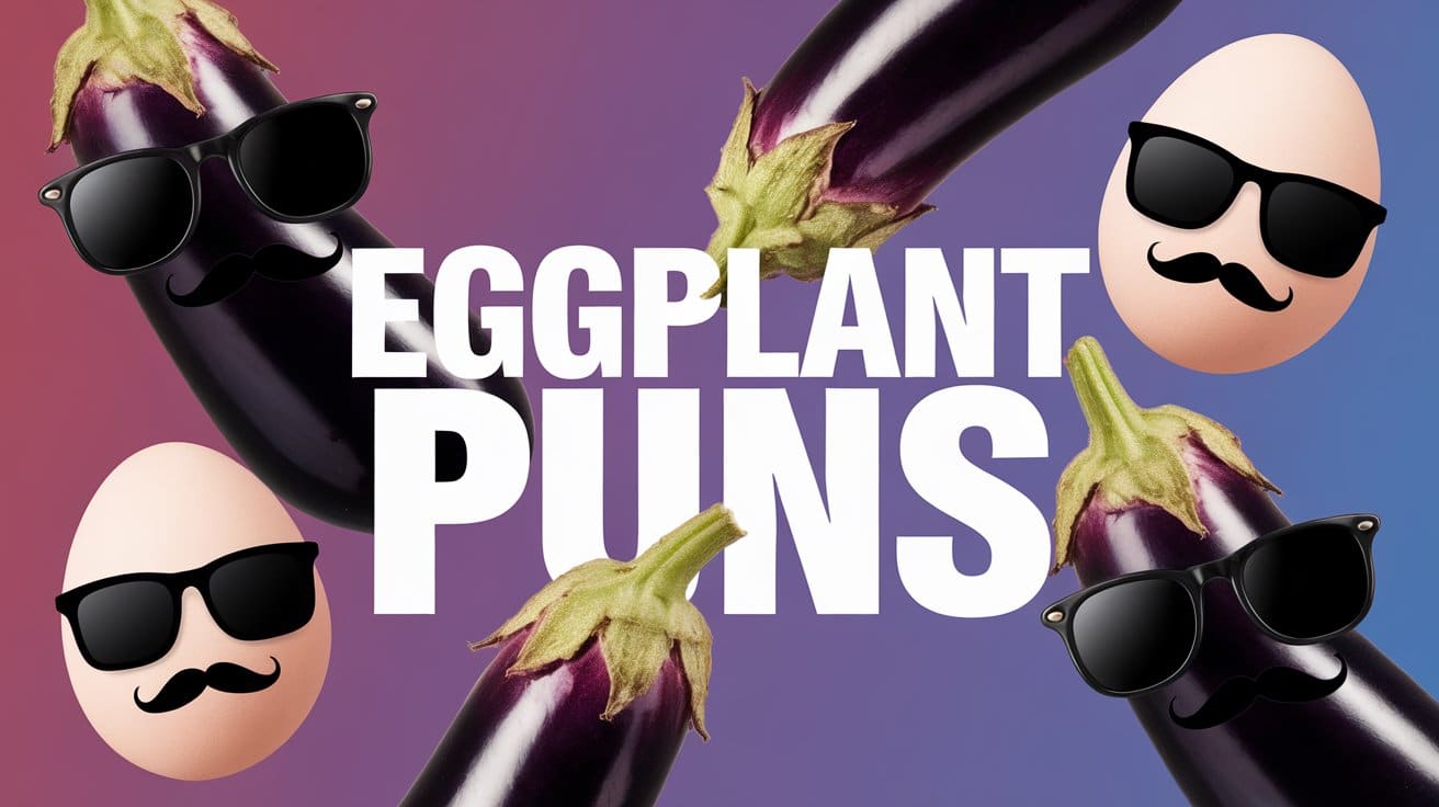 101+ Eggplant Puns That Will Make You Smile - Meredith Plays