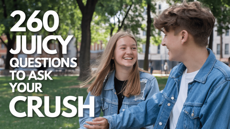 260 Juicy Questions to Ask Your Crush - Meredith Plays