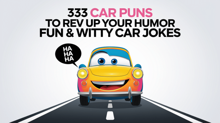 333 Car Puns to Rev Up Your Humor: Fun & Witty Car Jokes - Meredith Plays